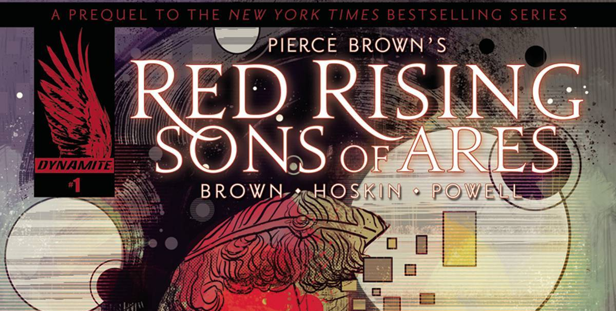 Red Rising: Sons Of Ares Comic Series – What To Know Before You Read It ...
